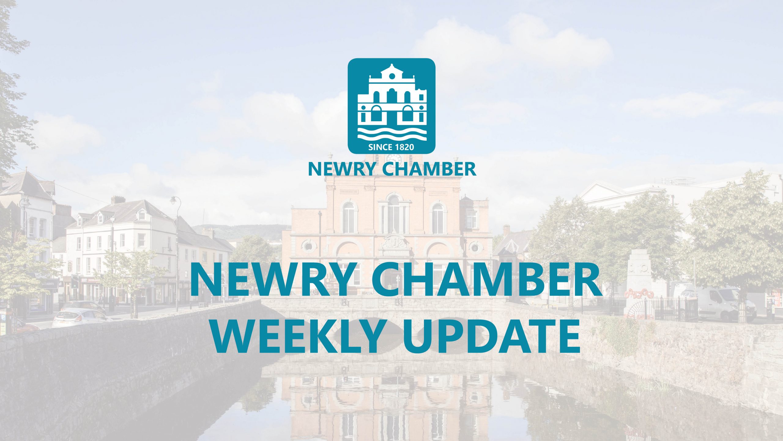 WEEKLY UPDATE: Thursday 27th January 2022 - Newry Chamber