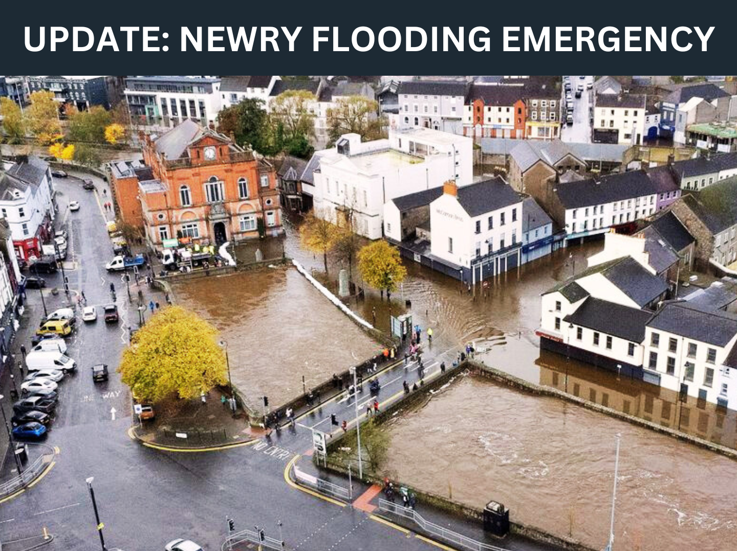 UPDATE: Newry Emergency Flooding - Newry Chamber